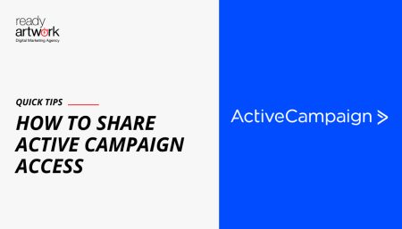 How to Share Active Campaign Access with Your Marketing Agency